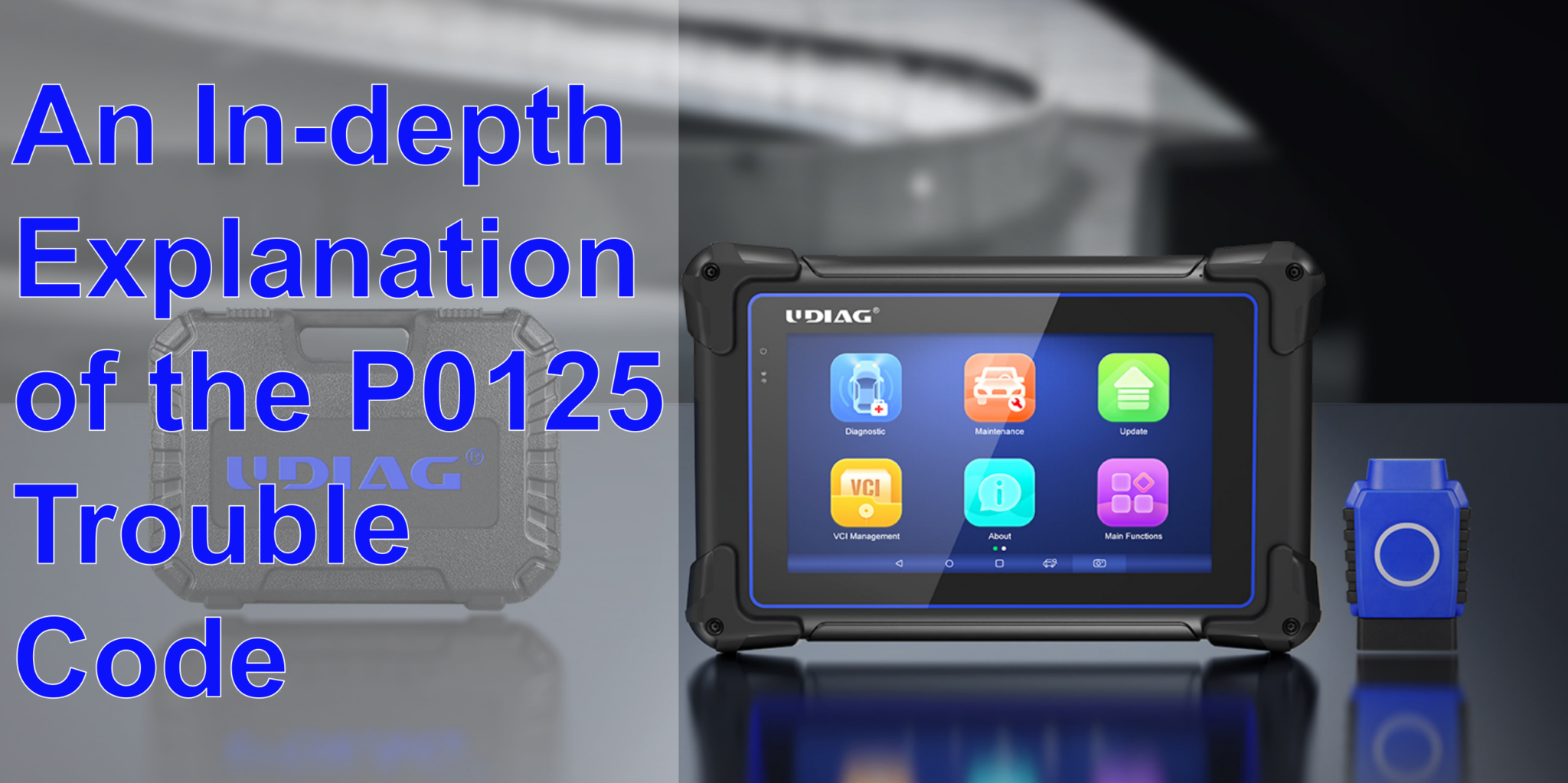 An In-depth Explanation of the P0125 Trouble Code - UDIAG